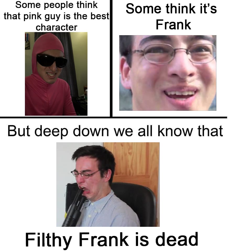 HUGE Filthy Frank Meme Collection - 12 Golden Puns