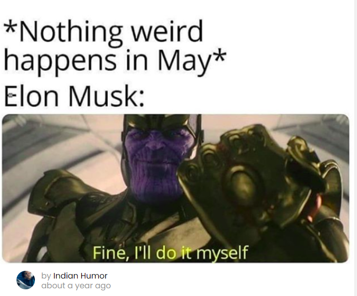 14 Great Elon Musk Memes That Will Make You Wet Yourself!